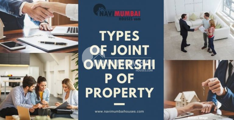 Types of joint ownership of property - Navi Mumbai Houses