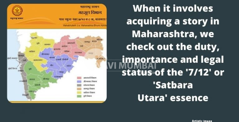 Know Everything About the Satbara Utara 7/12 essence - Navi Mumbai Houses