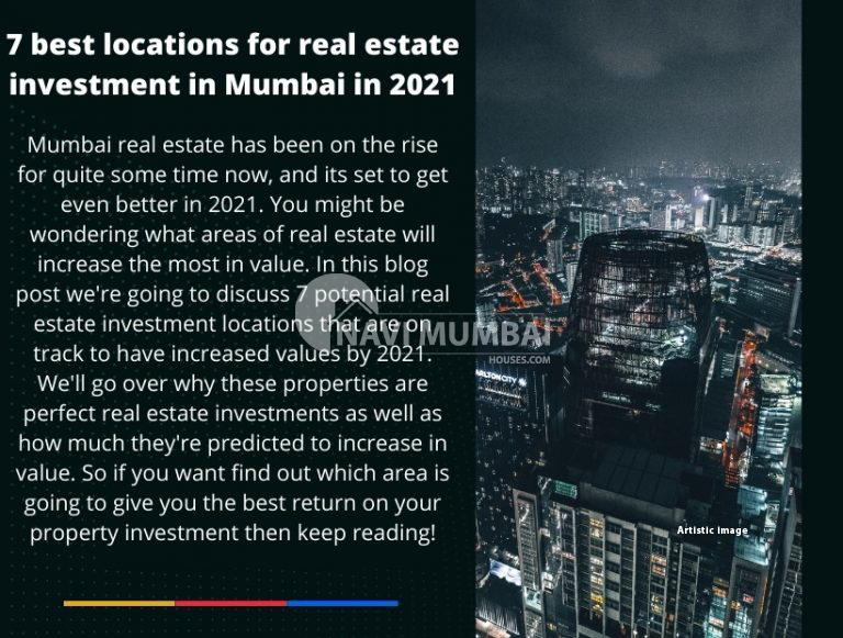 7 best locations for real estate Property investment in Mumbai in 2021