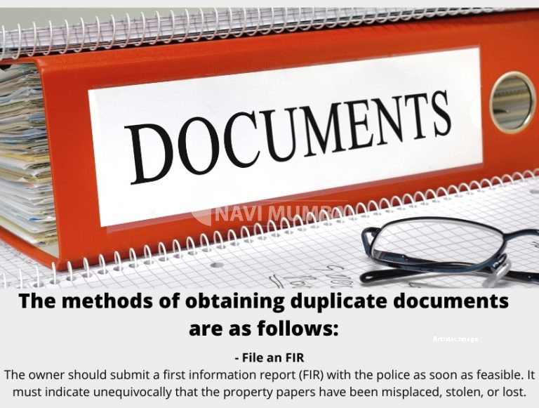 Five steps to get duplicate documents in case lost - Navi Mumbai Houses