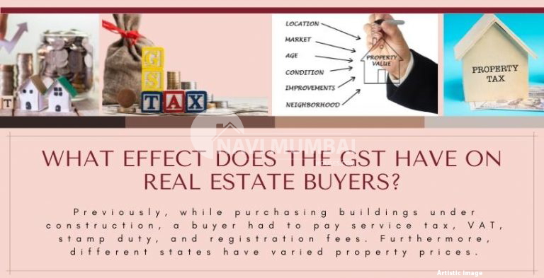 Real Estate Property Taxes (GST) - Navi Mumbai Houses