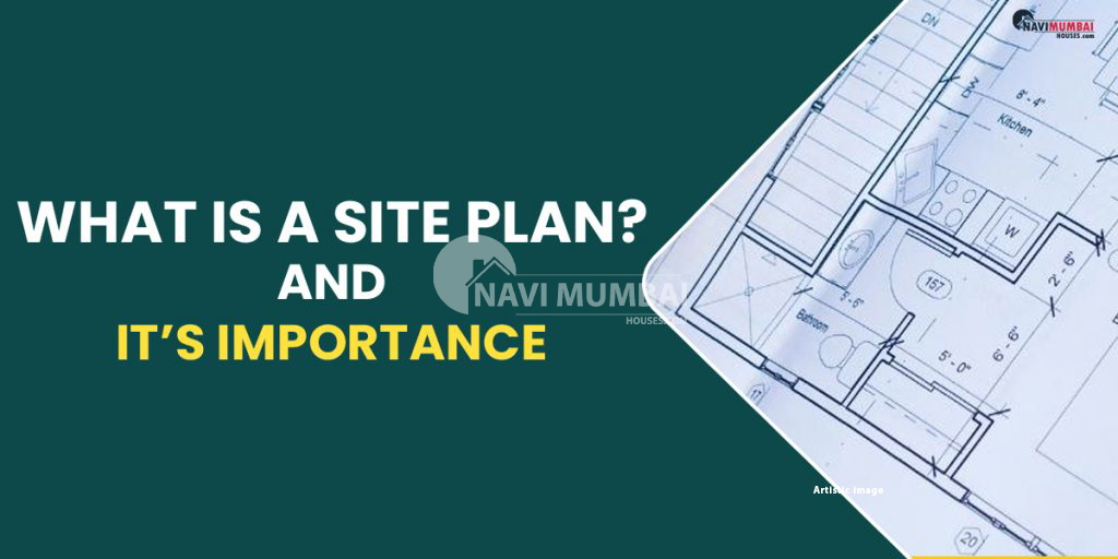What Is A Site Plan? And It’s Importance