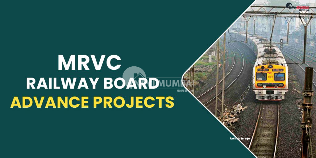 MRVC Railway Board Advance Projects