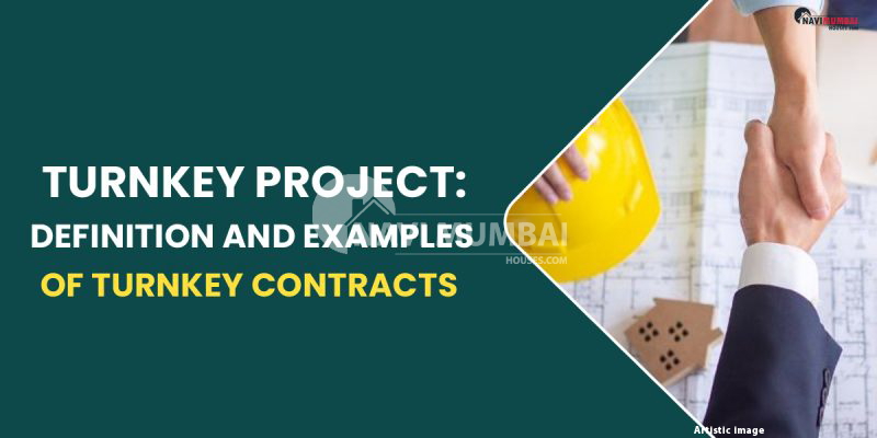 Project Turnkey: Definition And Examples Of Turnkey Contracts