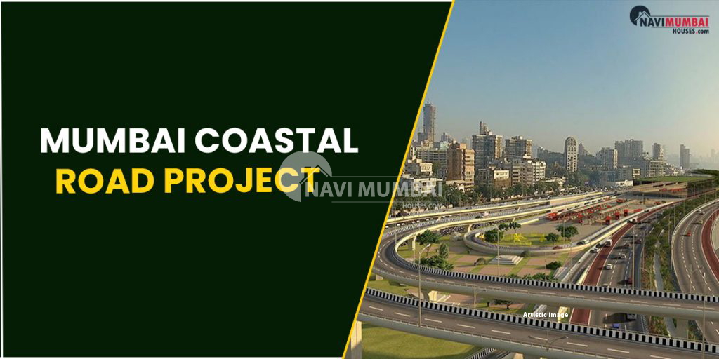Mumbai Coastal Road Project : What You Should Know