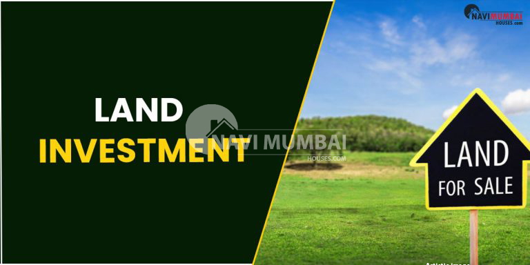 Land Investment : What You Need To Know