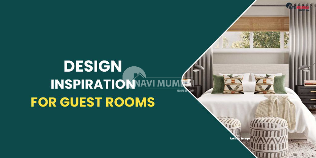 Design Inspiration For Guest Rooms