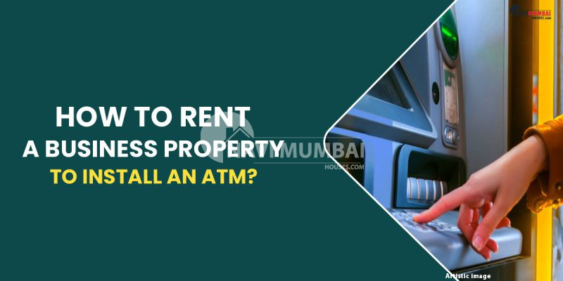 How to rent a commercial property to install an ATM?