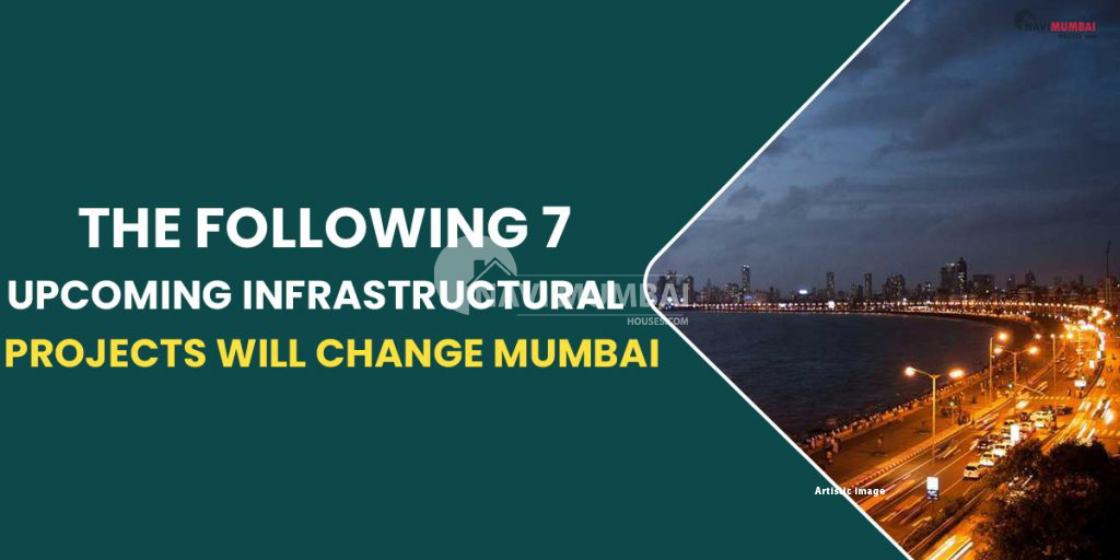 The following 7 upcoming infrastructural projects will change Mumbai