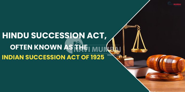 Hindu Succession Act, often known as the Indian Succession Act of 1925