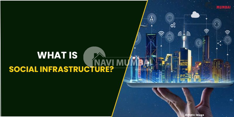 What Is Social Infrastructure?