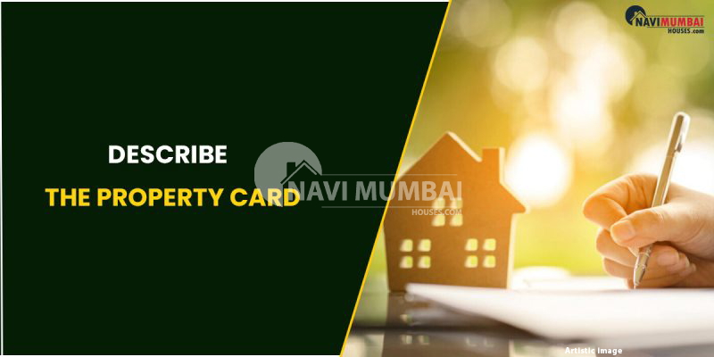 Property Card: Describe The Property Card