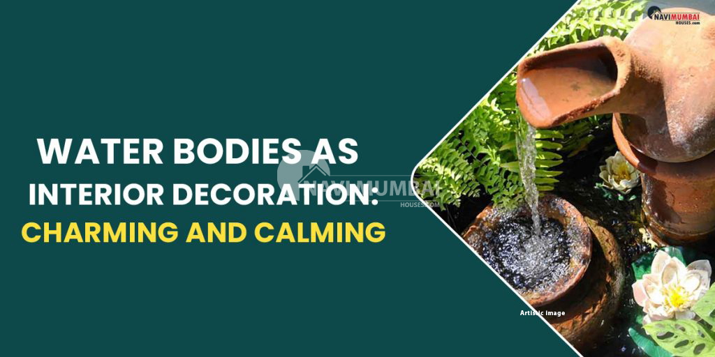 Water Bodies As Interior Decoration: Charming And Calming