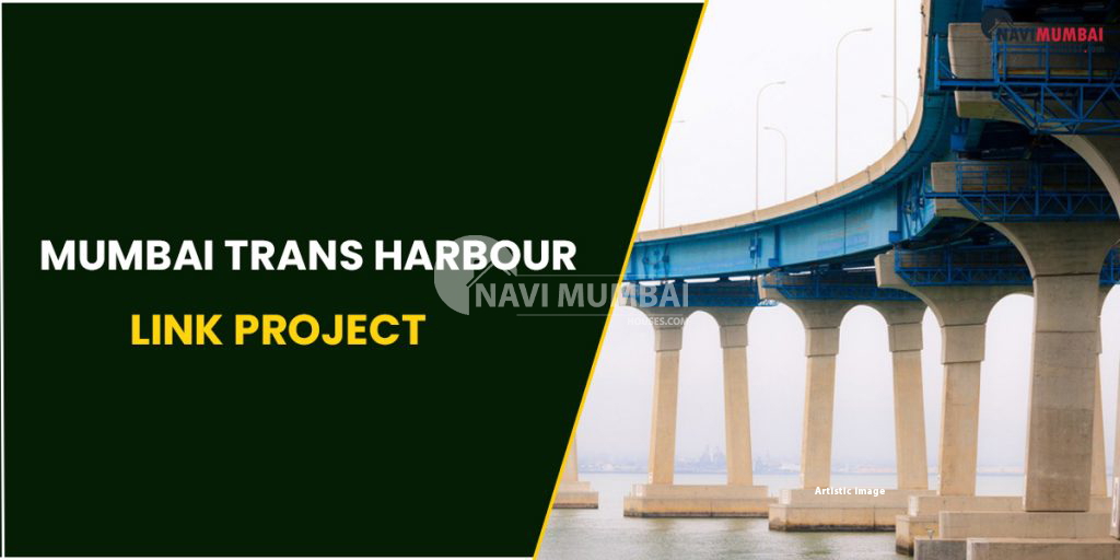 Mumbai Trans Harbour Link Project: Update