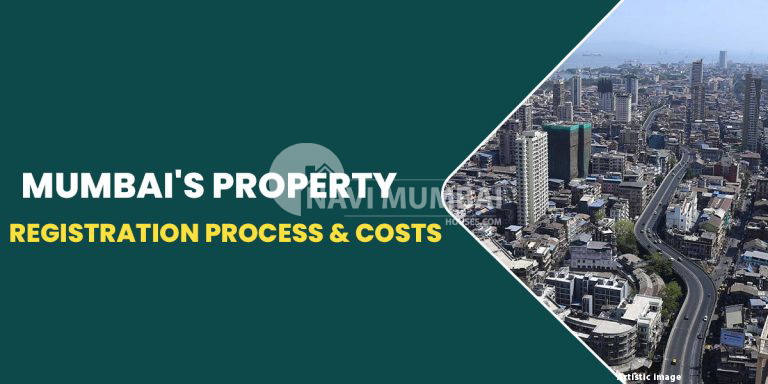 Mumbai s Property Registration Process And Costs mumbai-s-property-registration-process-and-costs
