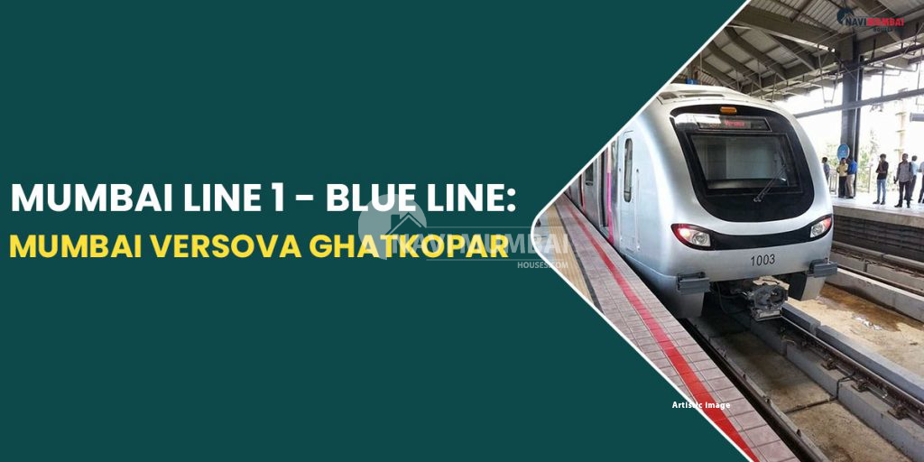 Mumbai Versova Ghatkopar Metro Route, Map & More