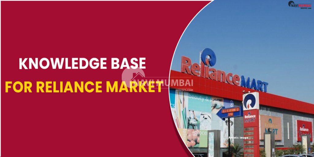 Mumbai Reliance Market : Knowledge base for Reliance Market