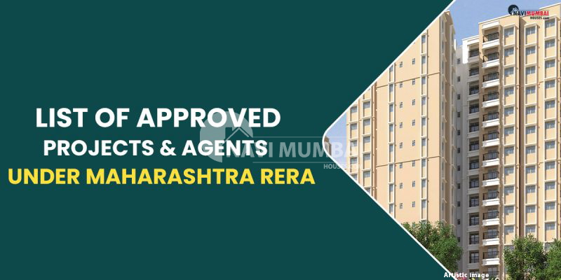 List Of Approved Projects & Agents Under Maharashtra RERA
