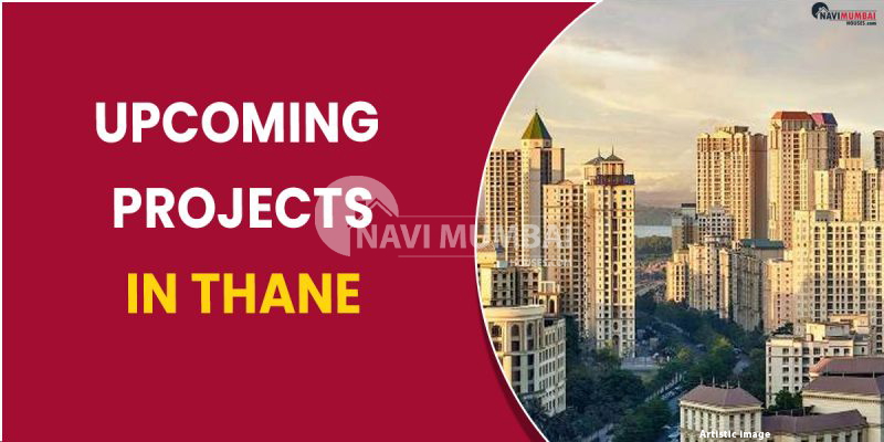 Upcoming Projects in Thane