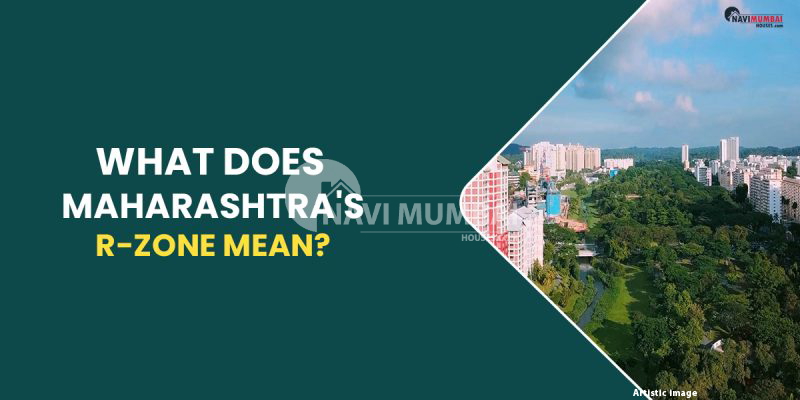 What does Maharashtra's R-zone mean?