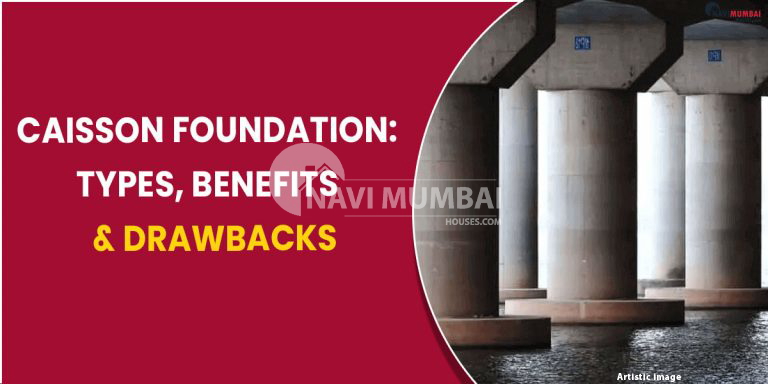 Caisson foundation: types, benefits, and drawbacks