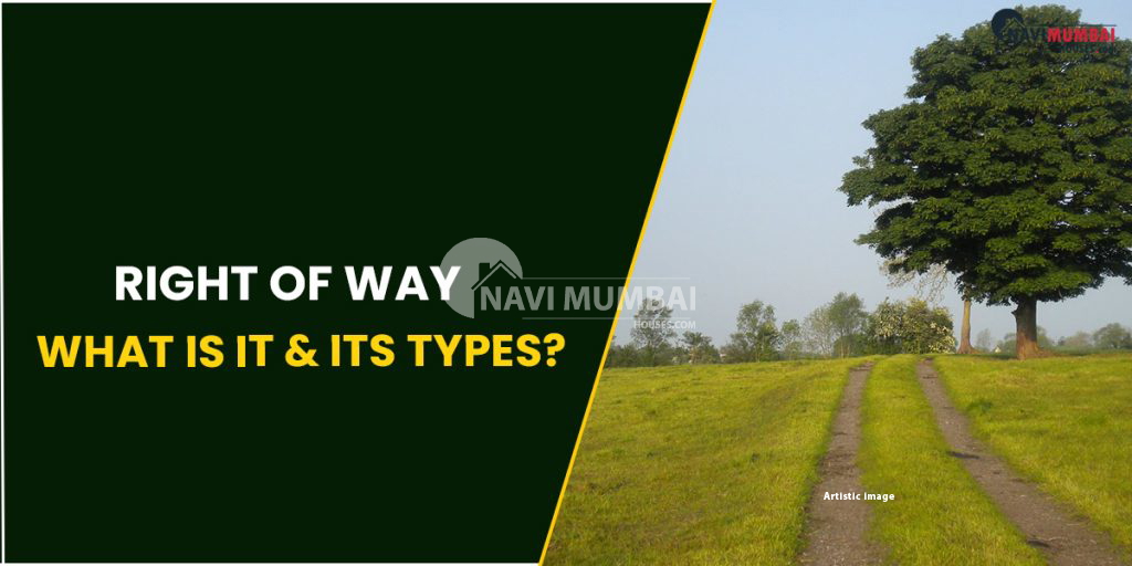 Legal Right Landowner : Right Of Way What Is It & Its Types?