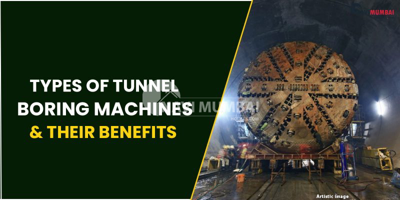 Tunnel Boring Machines : Types & Their Benefits