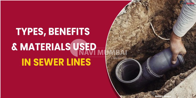 Flat in charai: Types, benefits & materials used in sewer lines