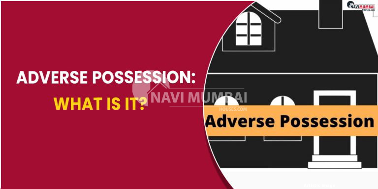 Adverse possession: What is it?