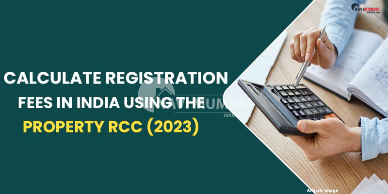 Calculate Registration Charges In India (2023)