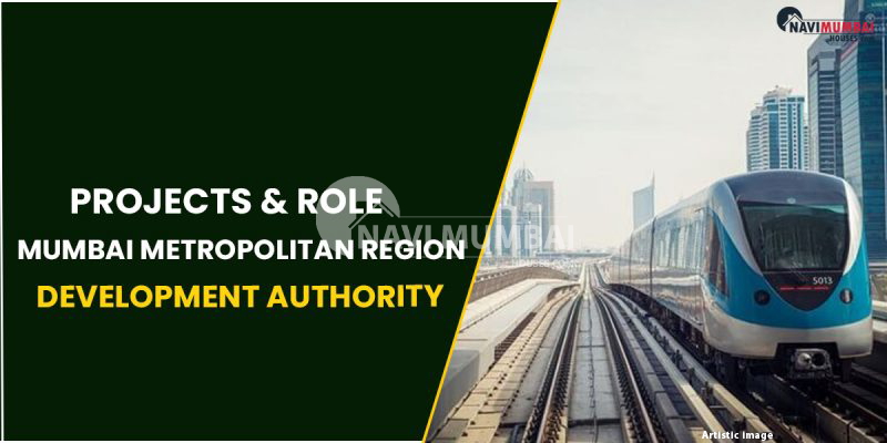 Mumbai Metropolitan Region : Projects & Role