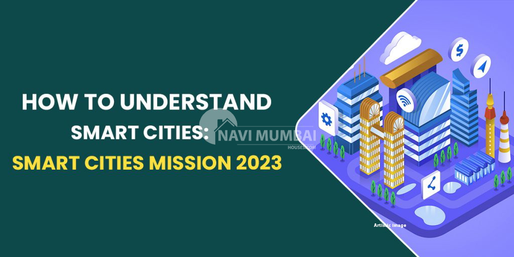 How to Understand Smart Cities: Smart Cities Mission 2023