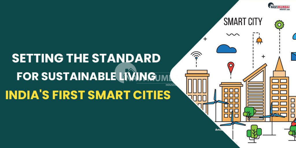 India's First Smart Cities: Setting The Standard For Sustainable Living