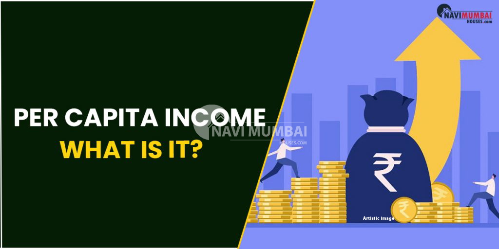 Per Capita Income : What Is It?