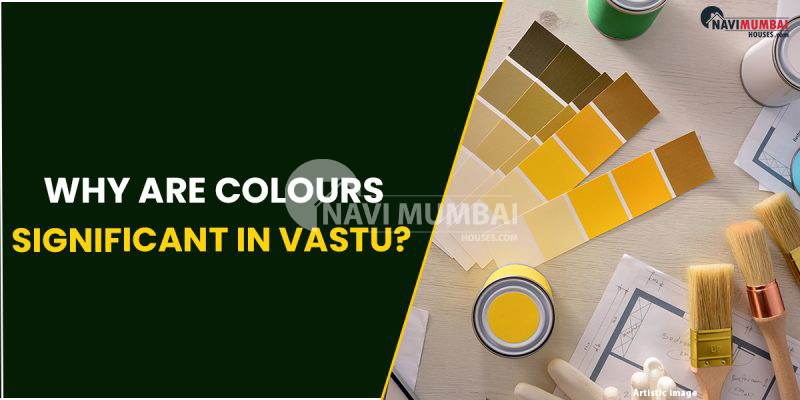Why Are Colours Significant In Vastu?