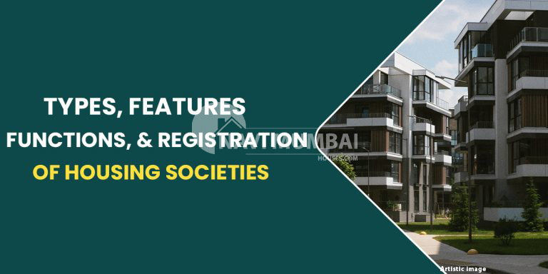 Types, Features, Functions & Registration of Housing Societies