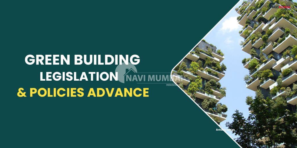 How Do Green Building Legislation & Policies Advance?