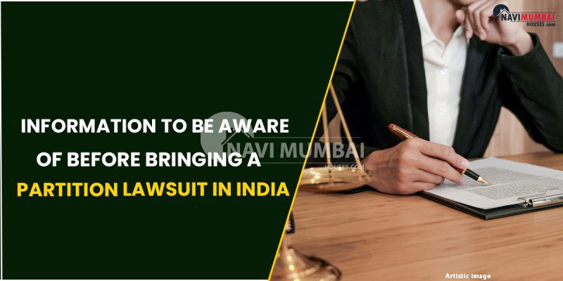 Partition Suit In India :Things To Know Before Filing A Partition Suit In India