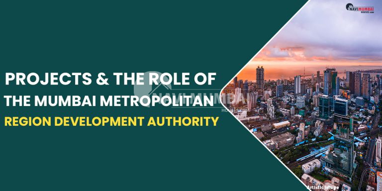 Projects & Role Of Mumbai Metropolitan Region Development Authority