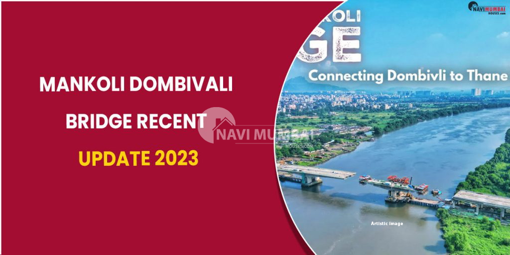 Mankoli Dombivali Bridge Update