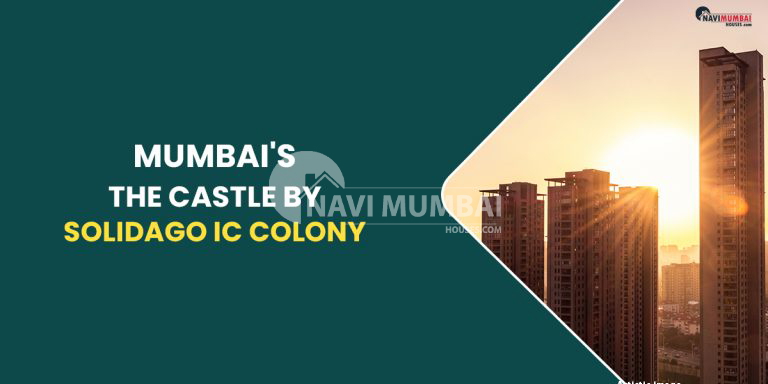 Mumbai's The Castle by Solidago IC Colony