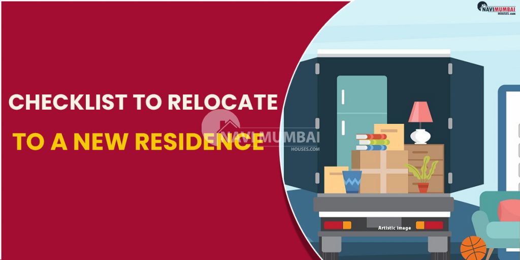 Checklist To Relocate To A New Residence