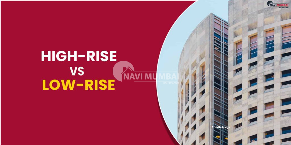 High-Rise vs Low-Rise Apartment