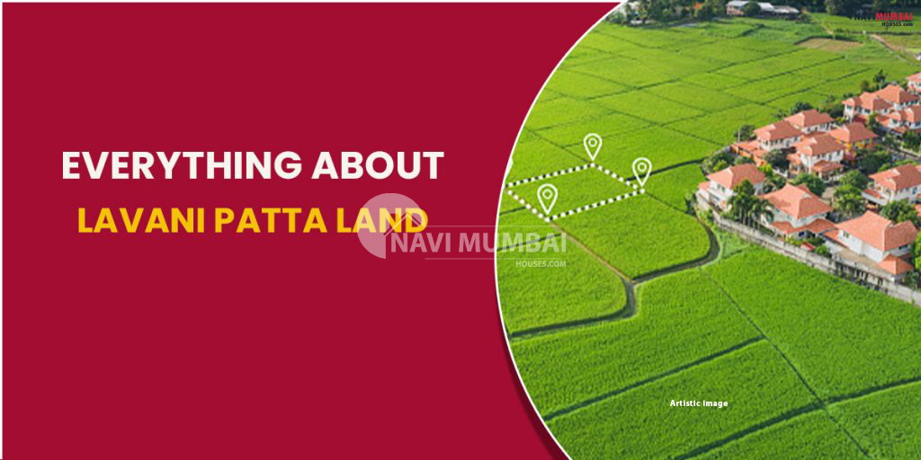 Everything About Lavani Patta Land