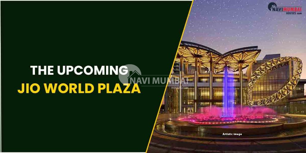 The Upcoming Jio World Plaza & The Ambani Jio World Centre