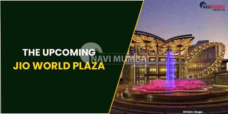 The Upcoming Jio World Plaza & The Ambani Jio World Centre