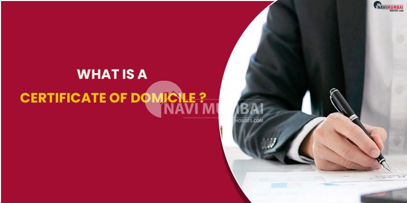 What Is A Certificate Of Domicile?
