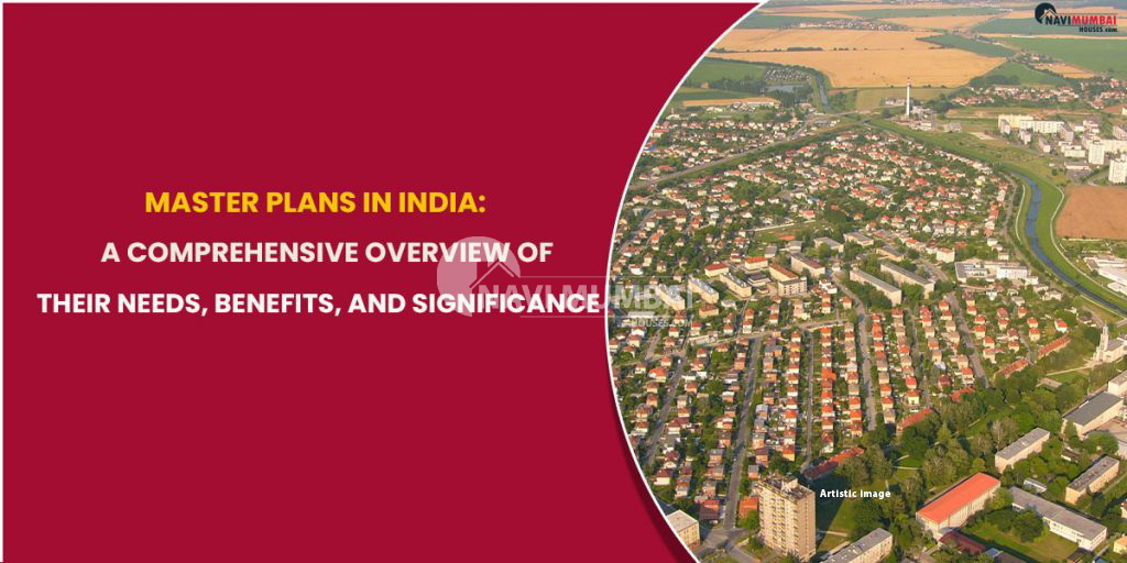 Master Plans In India: A Comprehensive Overview