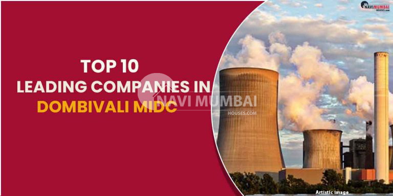Top 10 Leading Companies In Dombivali MIDC