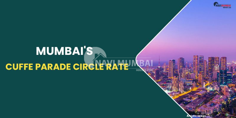Mumbai's Cuffe Parade Circle Rate